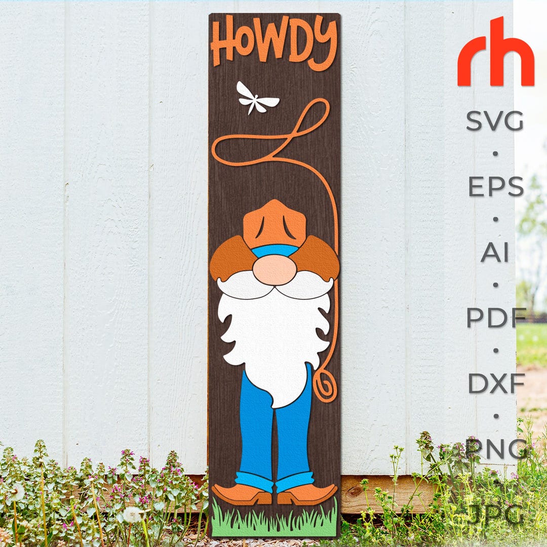 Howdy SVG, Layered Porch Sign Cut File, Cowboy Gnome Silhouette ...