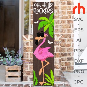 Hello Flockers SVG, Layered Porch Sign Cut File, Summer Leaner DXF ...