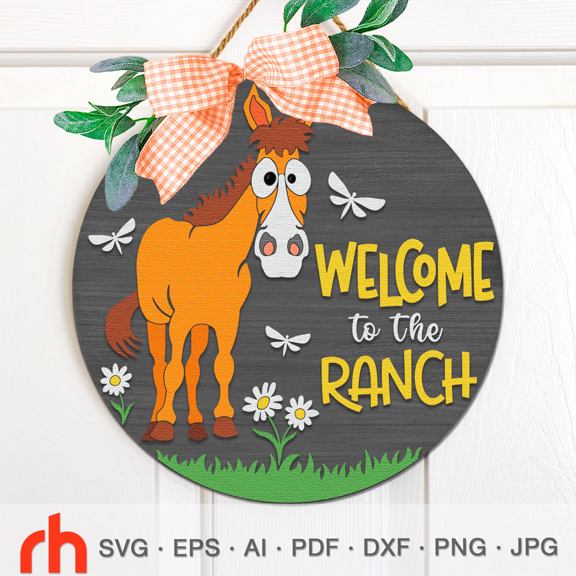 Welcome to the Ranch SVG, Layered Farm Door Sign Cut File, Farmhouse ...