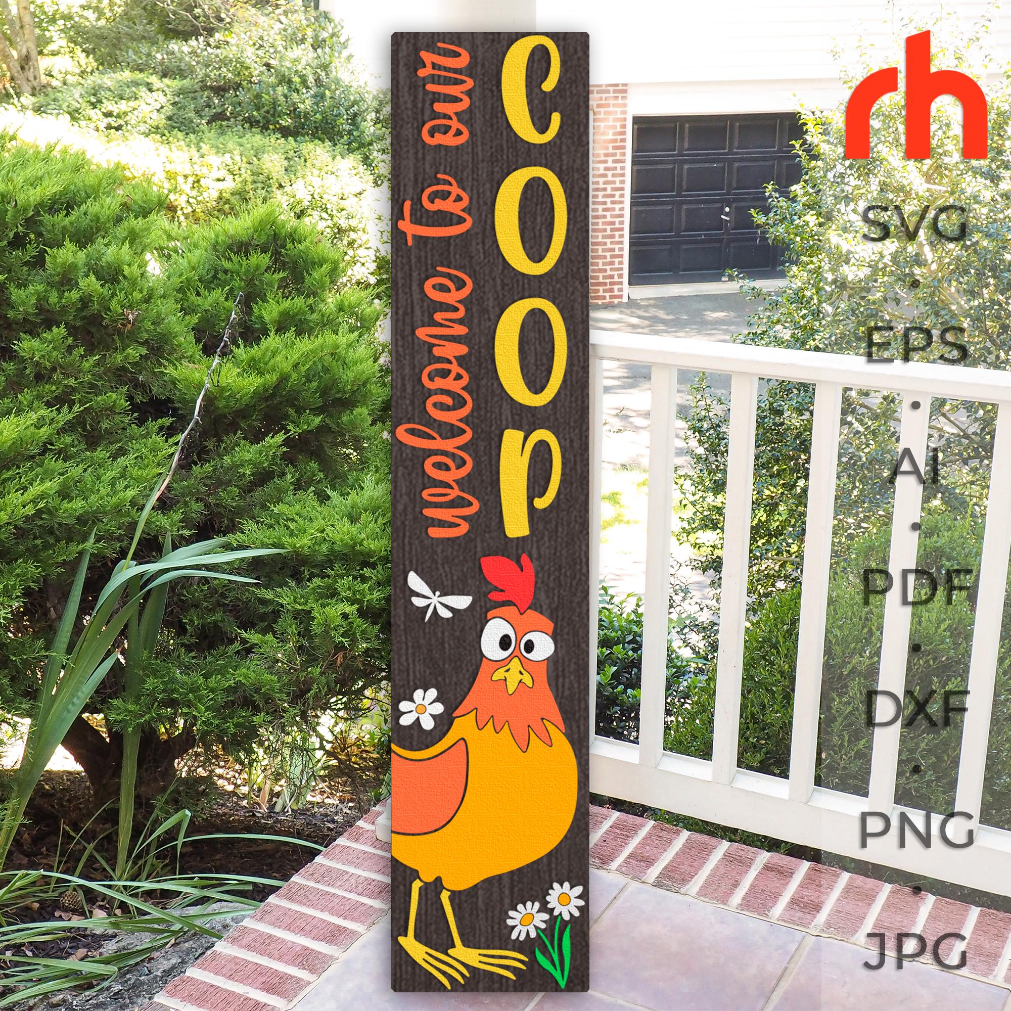 Welcome to Our Coop SVG, Layered Farm Porch Sign Cut File, Farmhouse ...