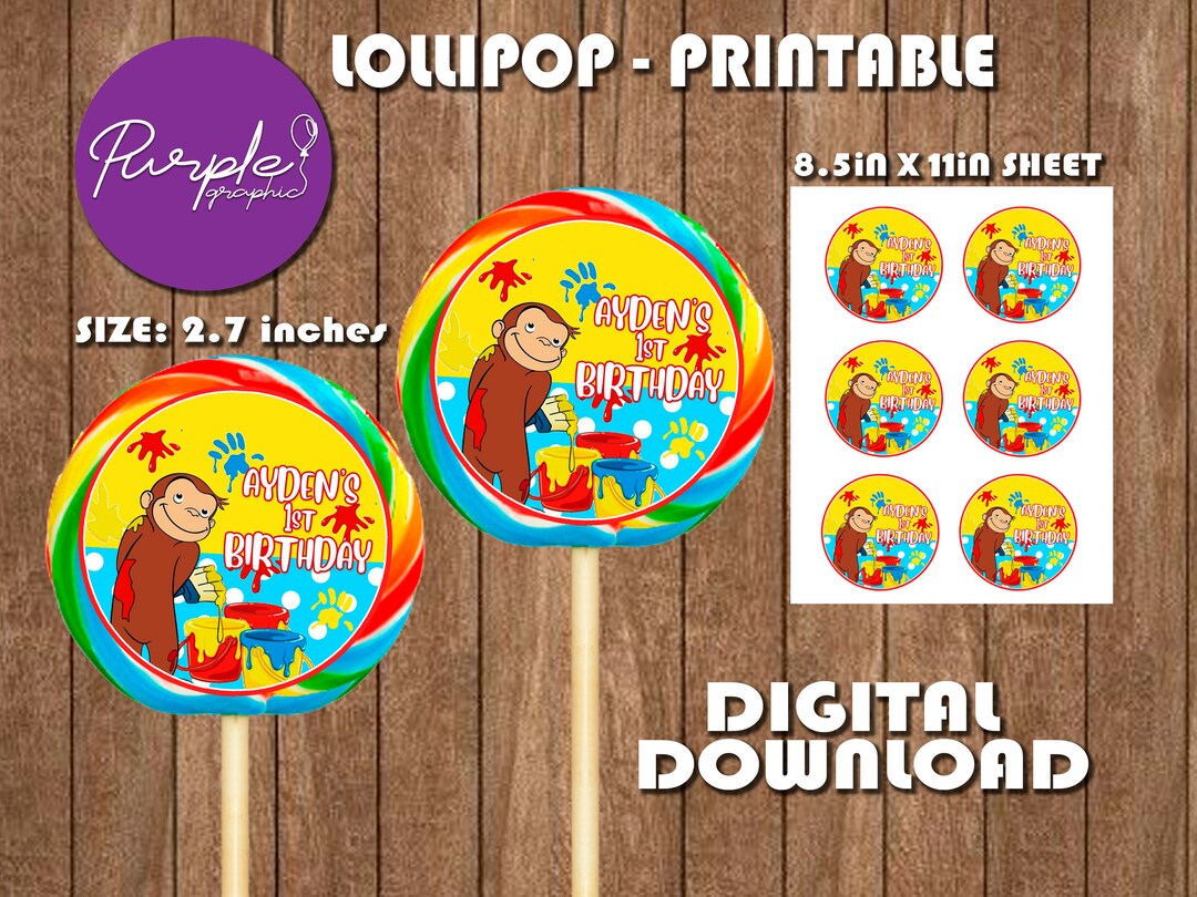 Label for Curious George Party - Lollipop Label - DIGITAL DOWNLOAD ...