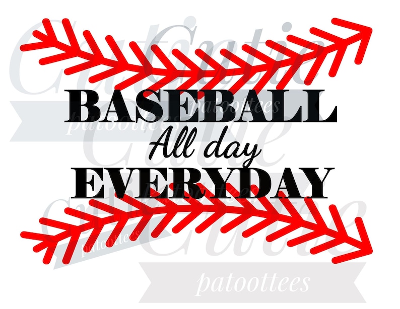 Baseball All Day Everyday PNG - Etsy