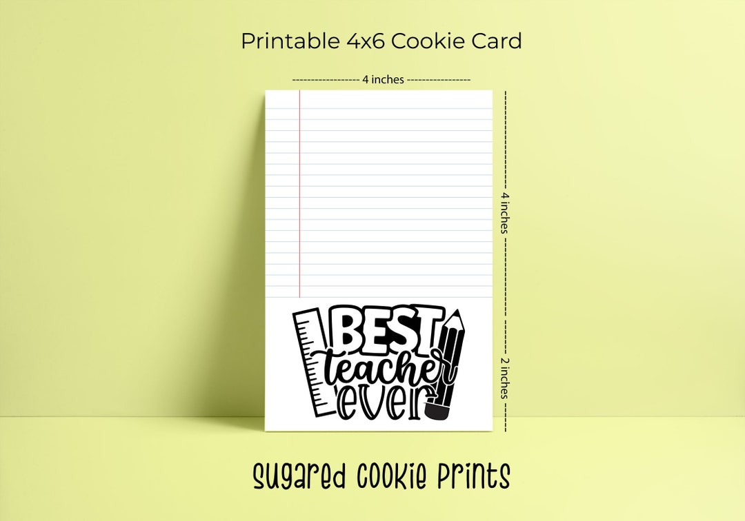 Teacher Appreciation Week Printable 4x6 Cookie Card, Best Teacher ...