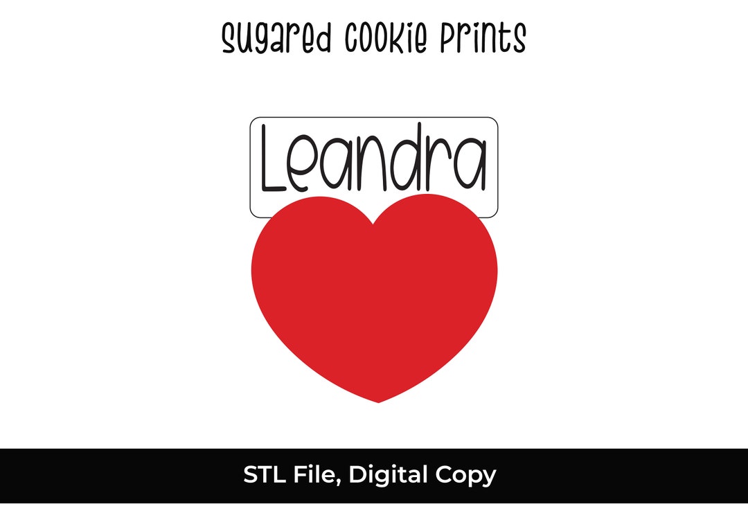 Heart Name Plate STL File, Sweet Heart Cookie Cutter, STL, Valentine ...