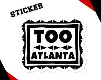 ATL Stickers Atlanta Sticker Atlanta Apparel Atlanta Gift - Etsy
