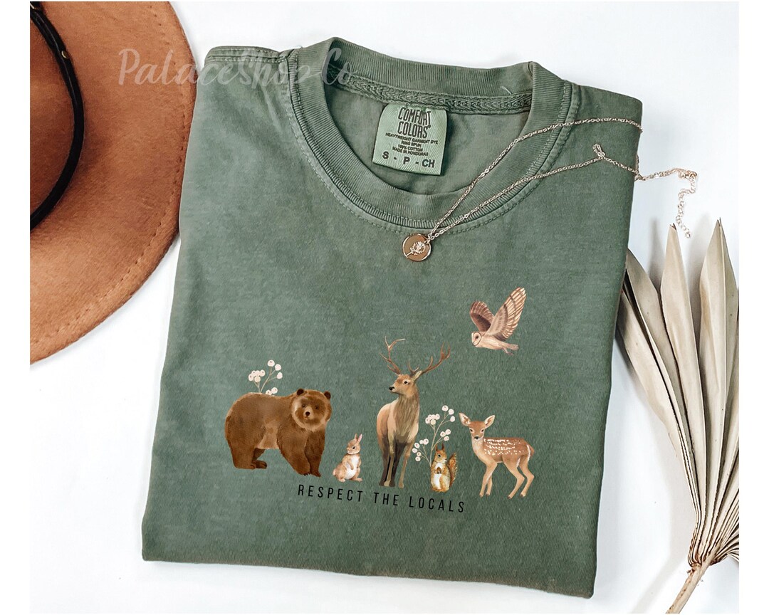 Respect the Locals Shirt, Forest Animal Shirt, Woodland Creatures Shirt ...