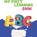 My First Learning Book, English Coloring Alphabets, Pre School Workbook ...