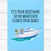 Boat PRINTABLE Birthday Card, Cute Birthday Card, Funny Birthday, Boat ...
