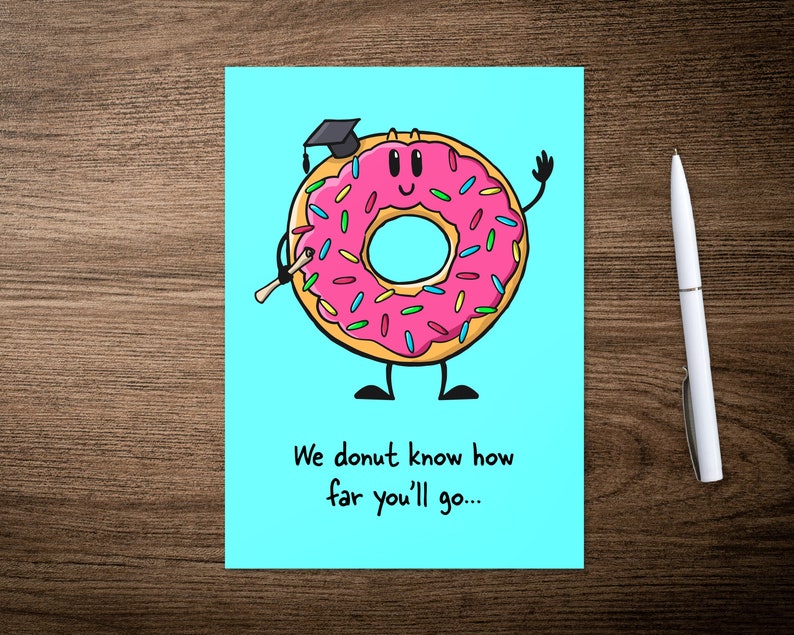 Donut Graduation, Funny Graduation Card, PRINTABLE Graduation Card ...