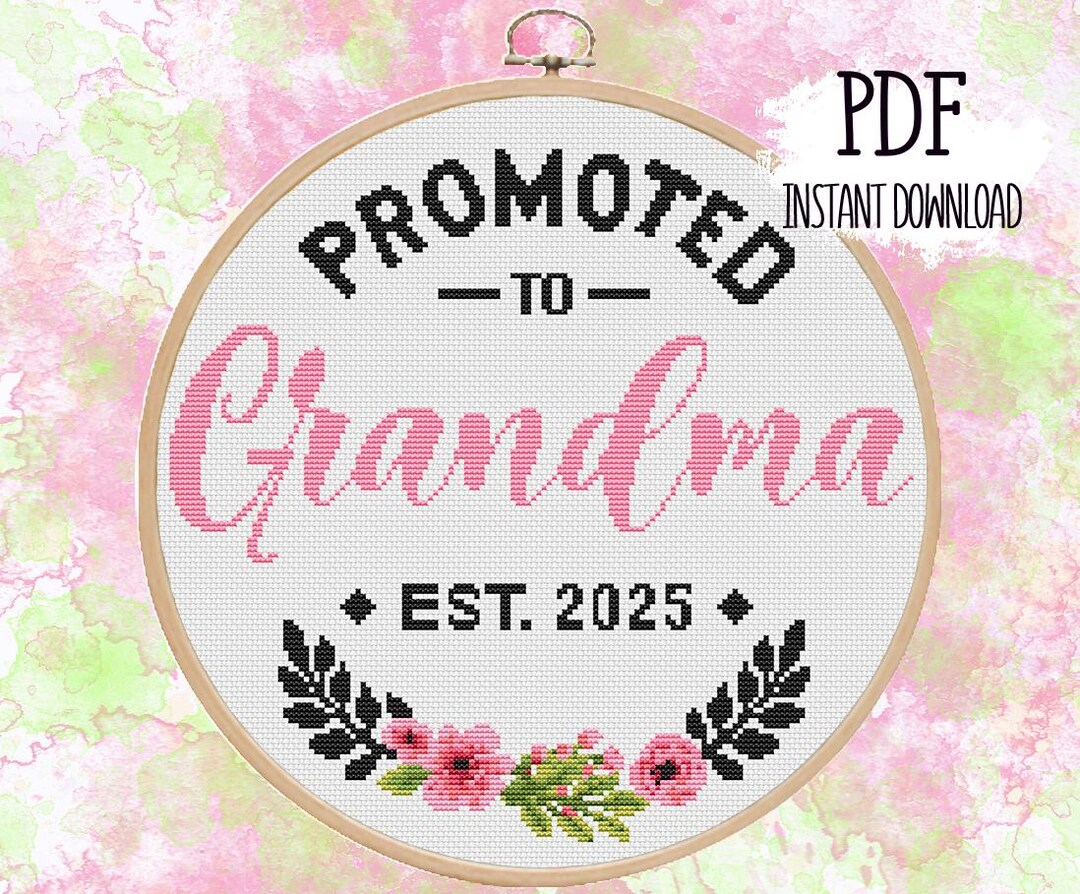 Cross Stitch Pattern. Promoted to Grandma. 2025 2026 PDF #5 - Etsy