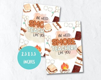Printable We Need SMORE Teachers & Staff Like You Tags, Teacher ...