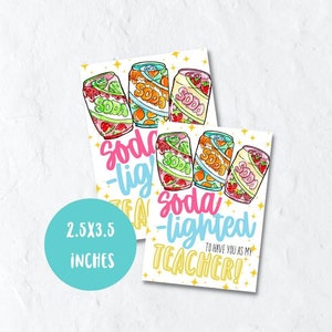 Soda-lighted to Have You as My Teacher, Teacher Appreciation Week Tag ...