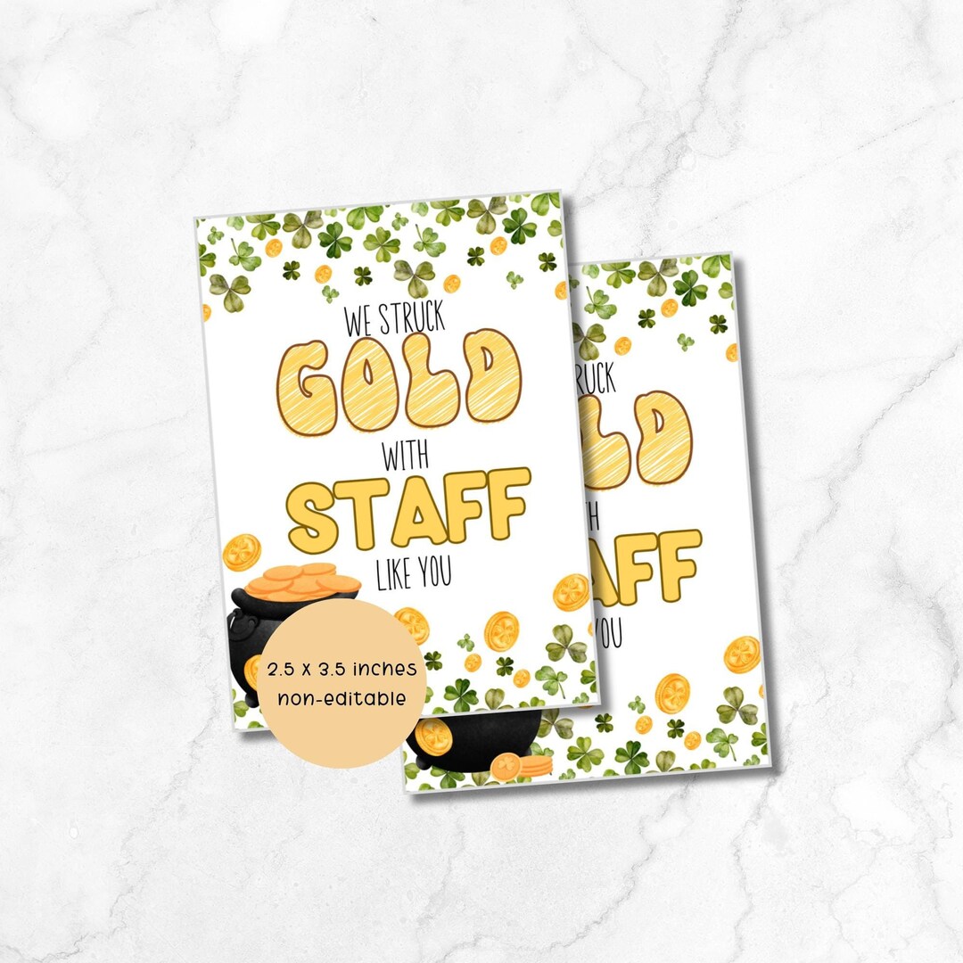 St Patricks Day Staff Gift Tag, We Struck Gold With Staff Like You ...