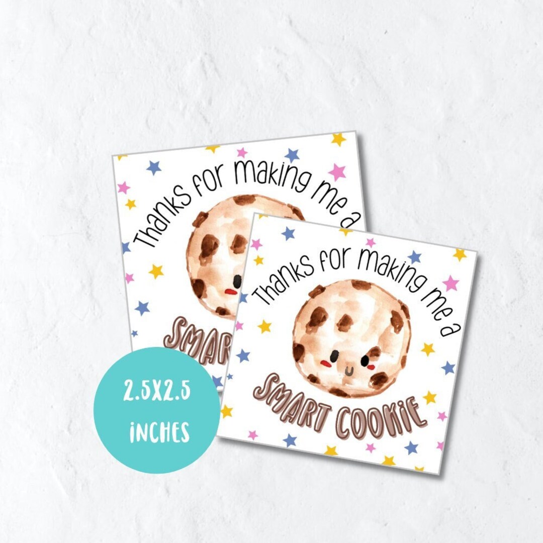 Thanks for Making Me a Smart Cookie, Teacher Appreciation Gift Tag ...