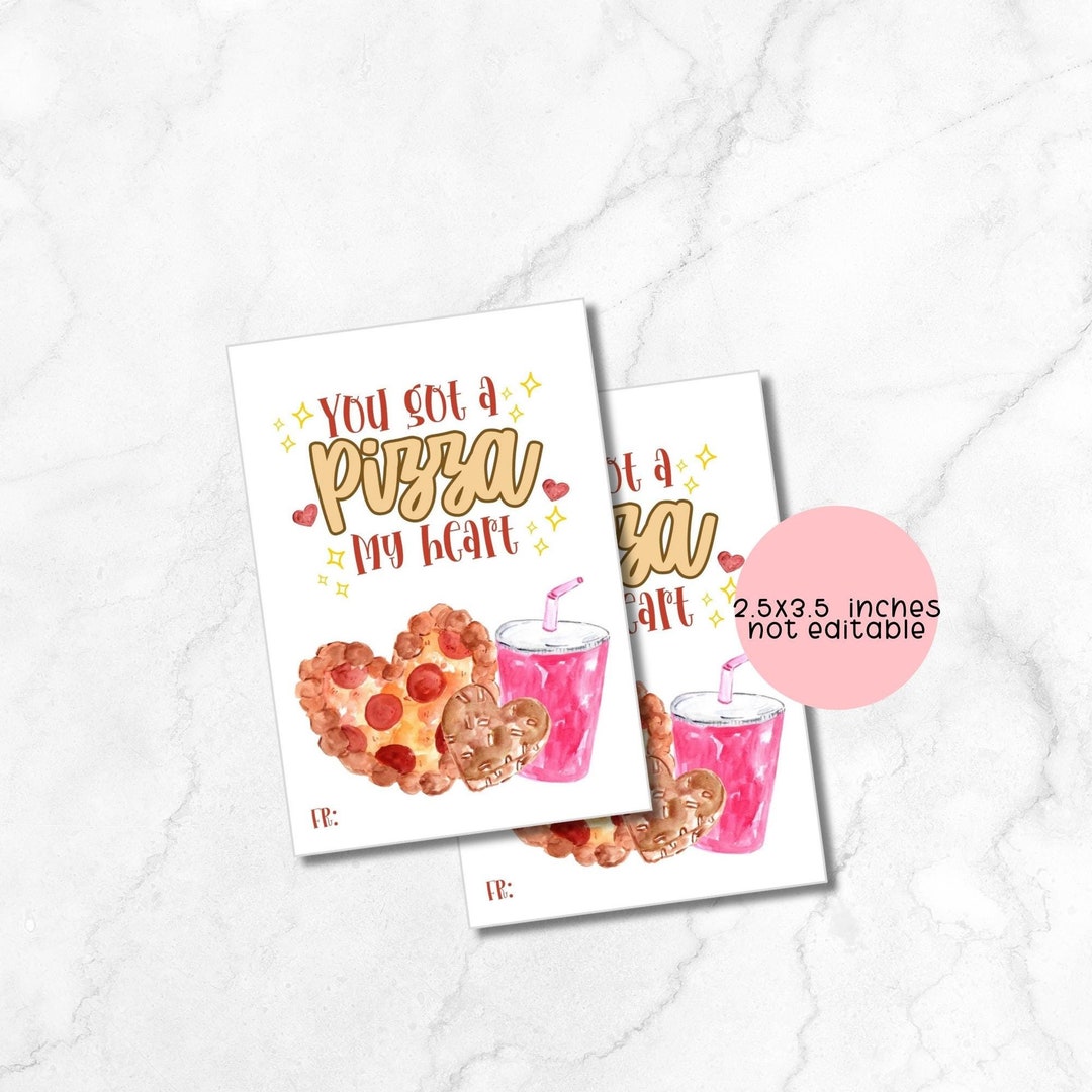 Printable Pizza Valentine Tag, You Have A Pizza My Heart, Pizza Party ...