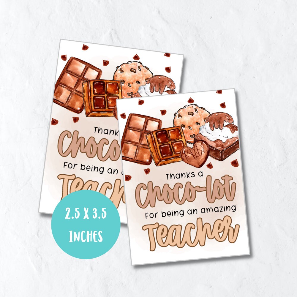 Thanks a Chocolot Teacher Gift Tag Chocolate Tag Printable - Etsy
