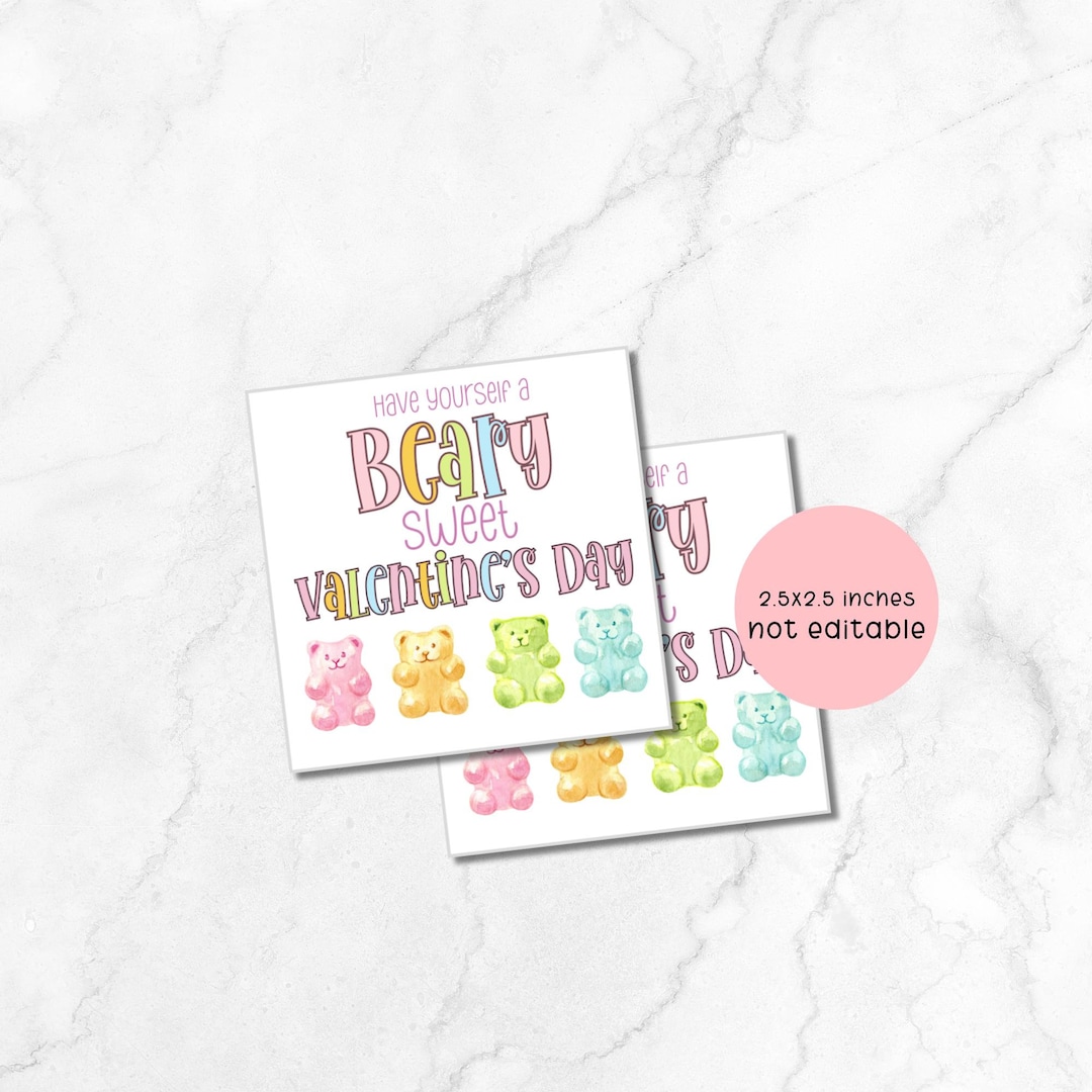 Gummy Bear Valentine, Beary Sweet Valentine, Gummy Candy Valentine ...