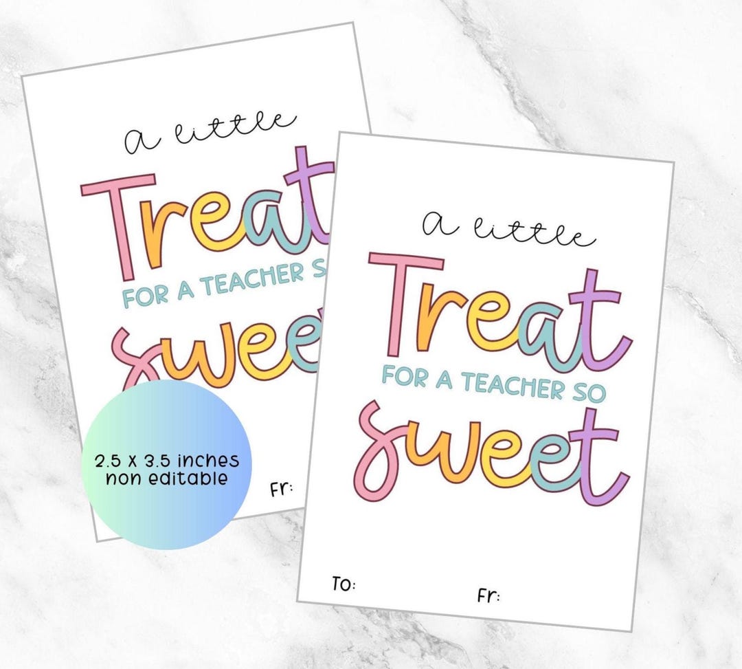 Teachers Appreciation Week Tag, a Little Treat for a Teacher so Sweet ...