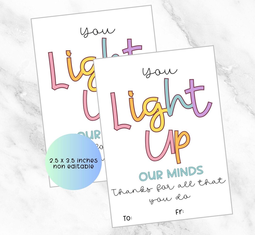 Teacher Appreciation Week Tag, You Light up Our Minds Tag, Teacher Gift ...
