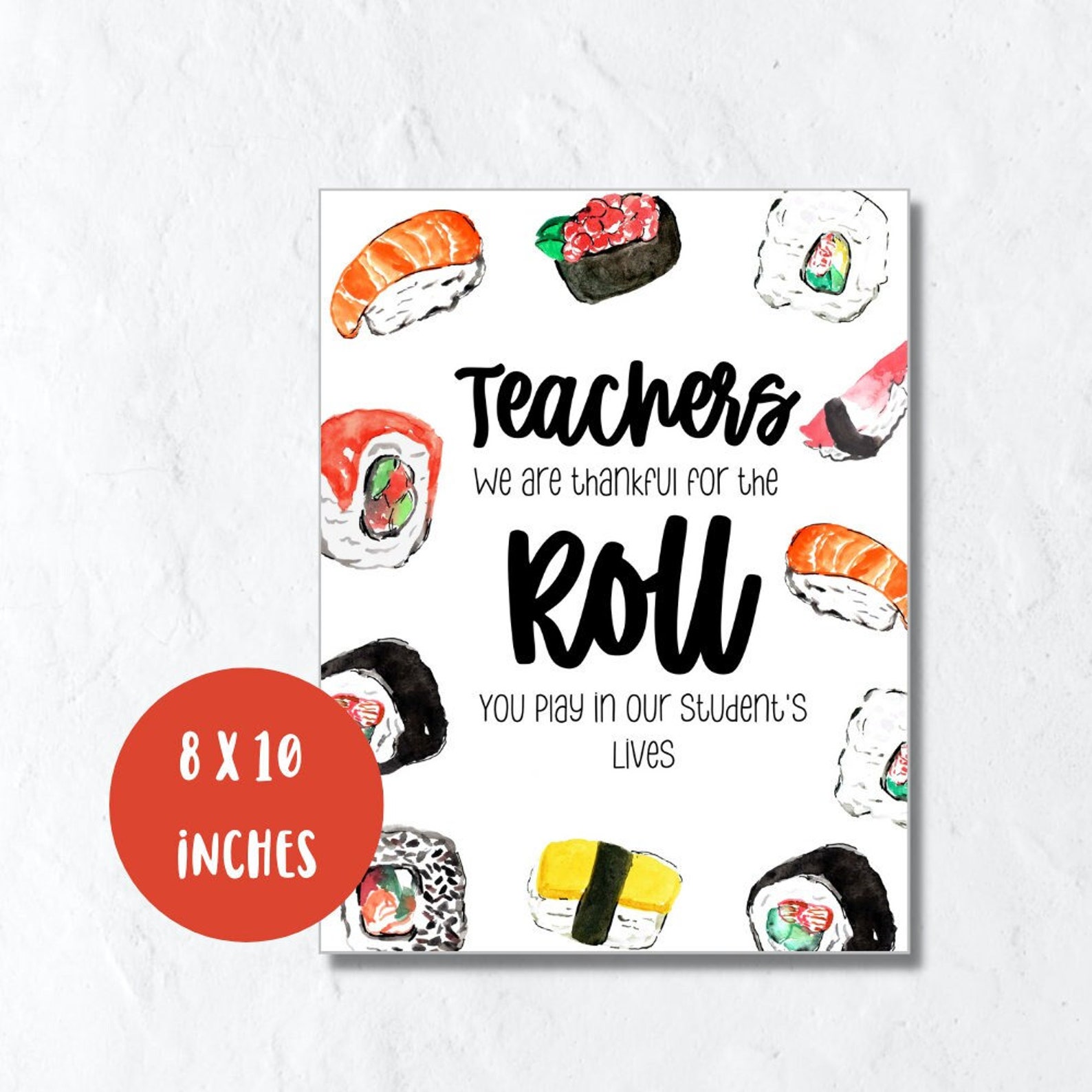 Teacher Appreciation Sign Print, Sushi Party, Printable 8x10 Sign ...