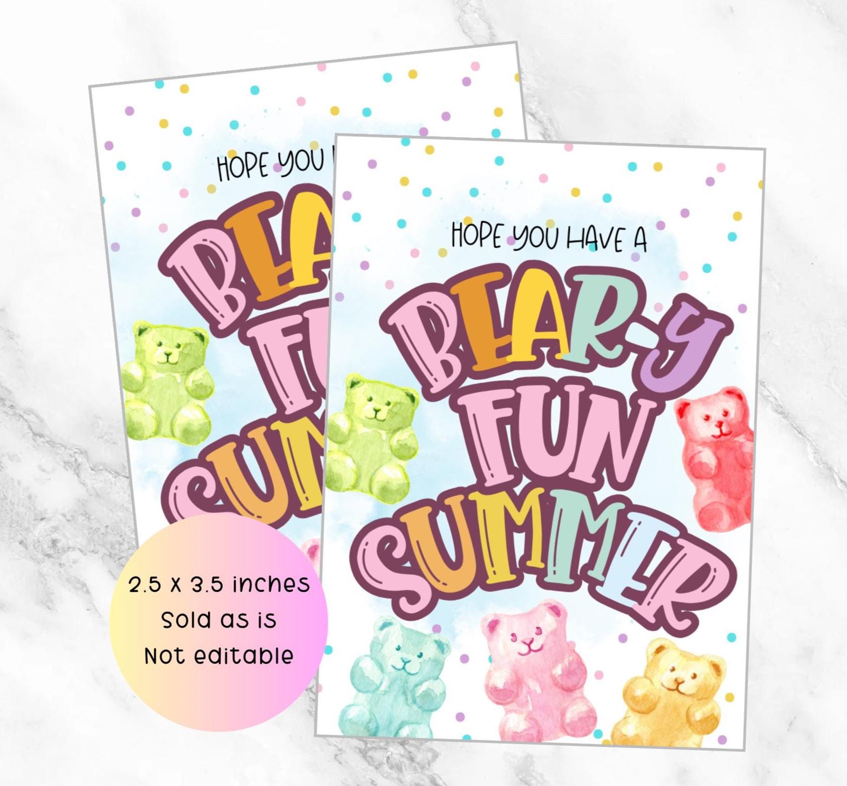 Beary Fun Summer Tag, Last Day of School Tag, Gummy Bear Tag, Summer ...