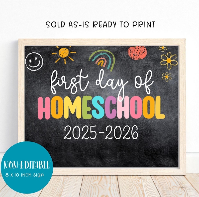 Homeschool Sign, Printable First Day of School Sign, Digital Download ...