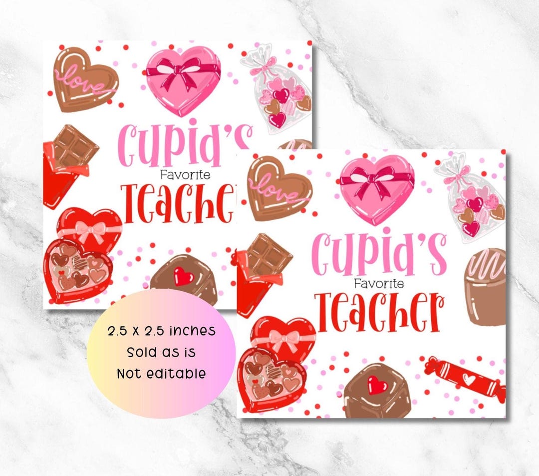 Valentine’s Day Printable Gift Tag, Teacher Gift, Cupid’s Favorite ...