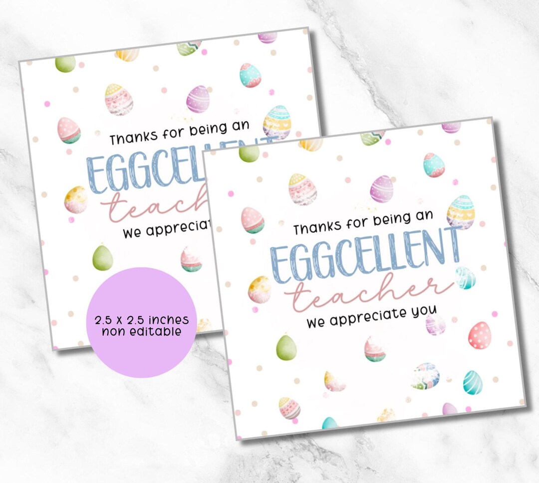 Printable Easter Gift Tag, Easter Tag, Thanks for Being an Eggcellent ...