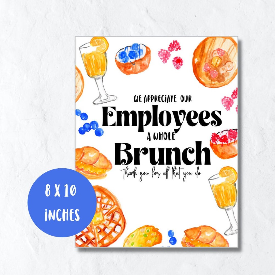 Employee Appreciation Sign, Brunch Appreciation Week Poster, Employee ...