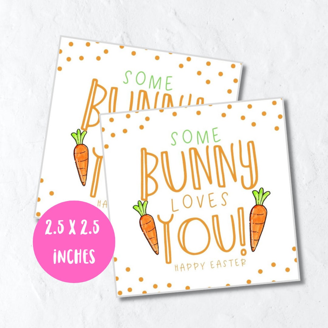 Printable Easter Tag, Some Bunny Loves You, Printable Gift Tag, Easter ...