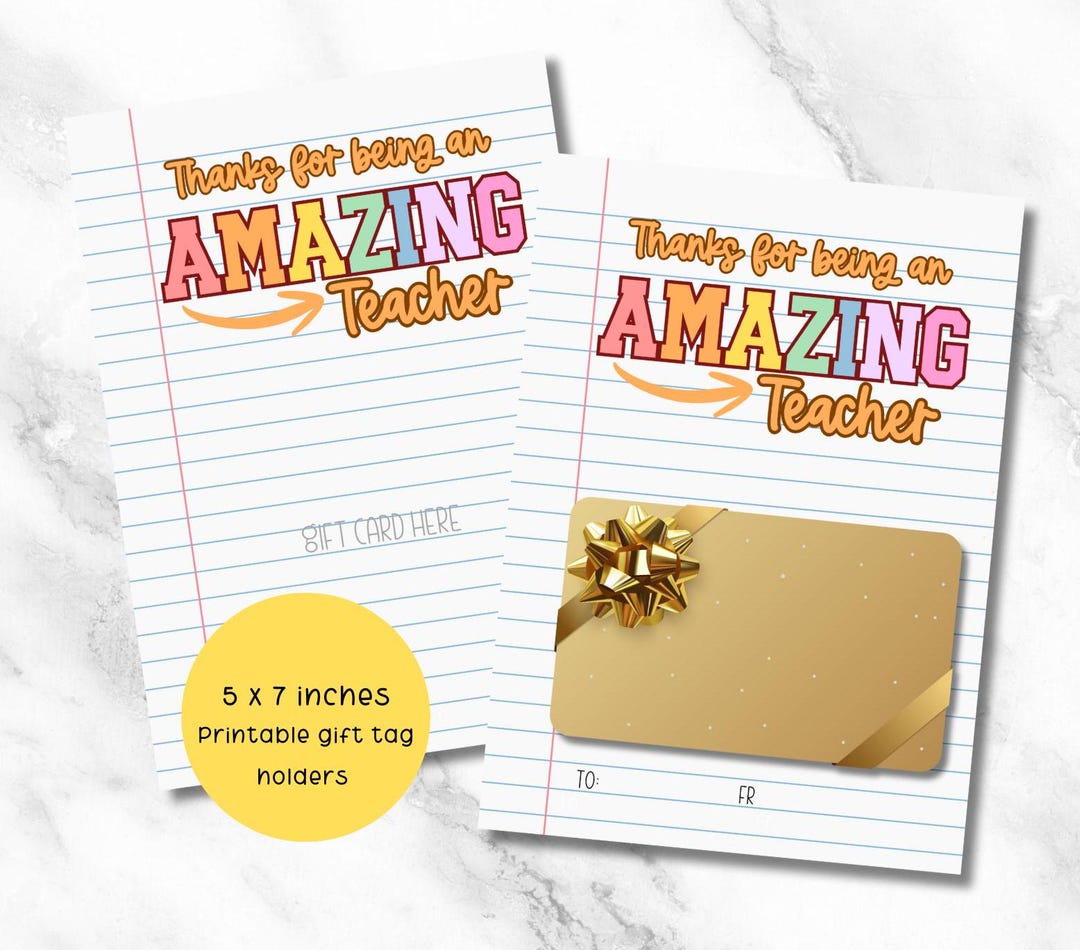 Printable Gift Card Holder, Thanks for Being an Amazing Teacher Gift ...