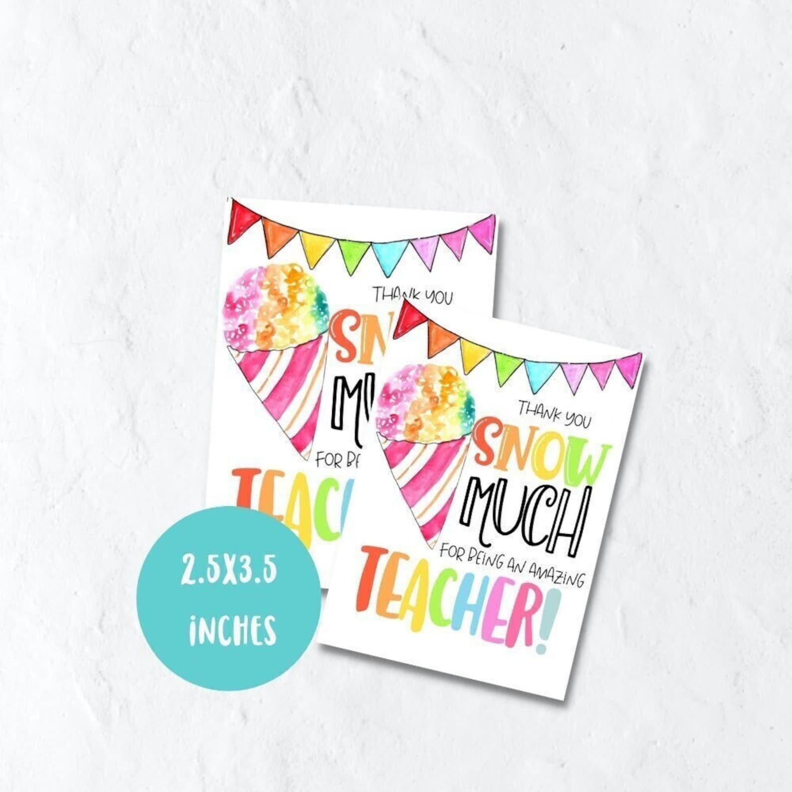 Teacher Gift Tag Printable Snow Cone Gift Tag, Teacher Appreciation ...