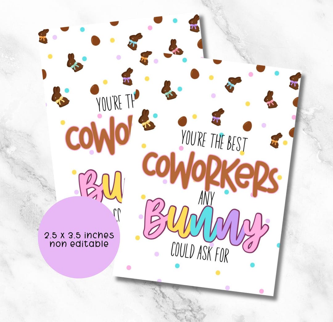 You’re the Best Coworker Any Bunny Could Ask For, Easter Printable Tag ...