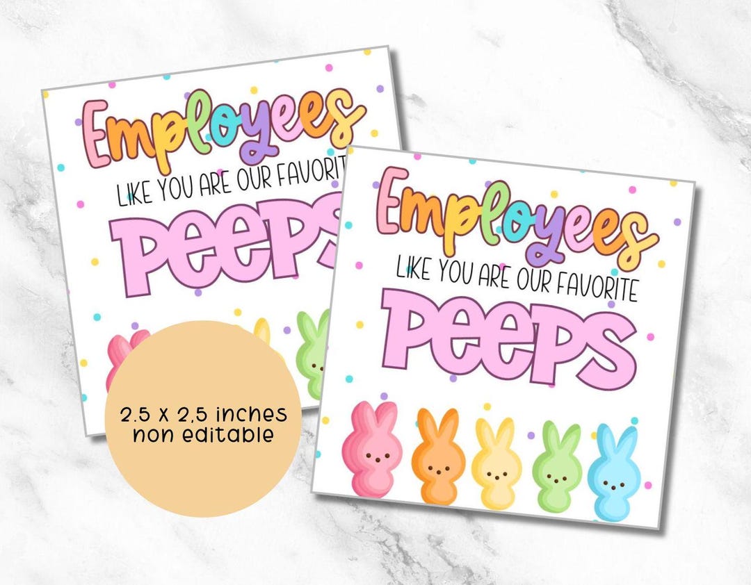 Employee Like You Are My Favorite Peeps, Easter Printable, Staff Gift ...