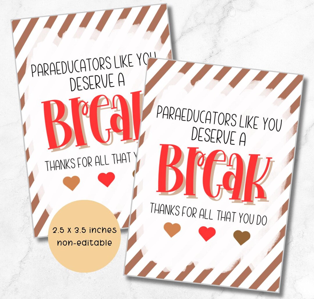 You Deserve a Break, Teacher Appreciation Gift Tag, Chocolate Gift Tag ...