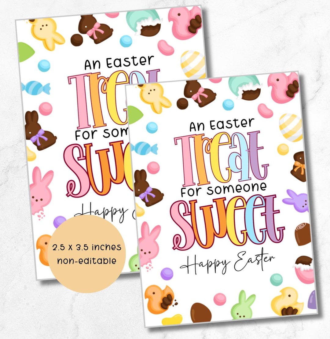 Printable Easter Gift Tag, an Easter Treat for Someone Sweet, Treat Bag ...