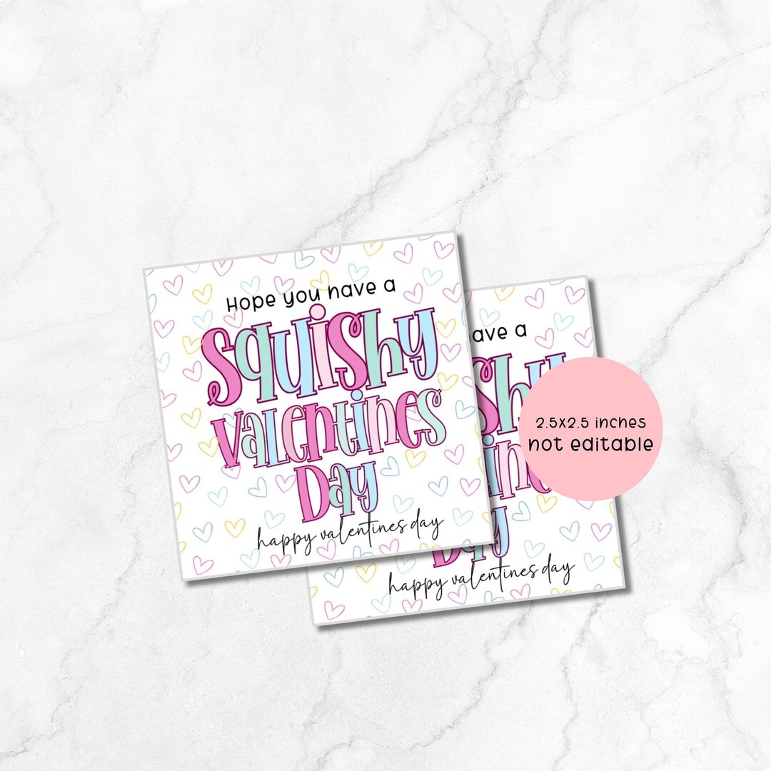 Squishy Valentines Day Tag, Squish Toy Valentines Day Printable Tag ...