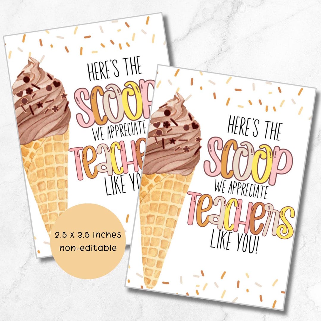 Here’s the Scoop We Appreciate Teachers Like You Tag, Printable Teacher ...
