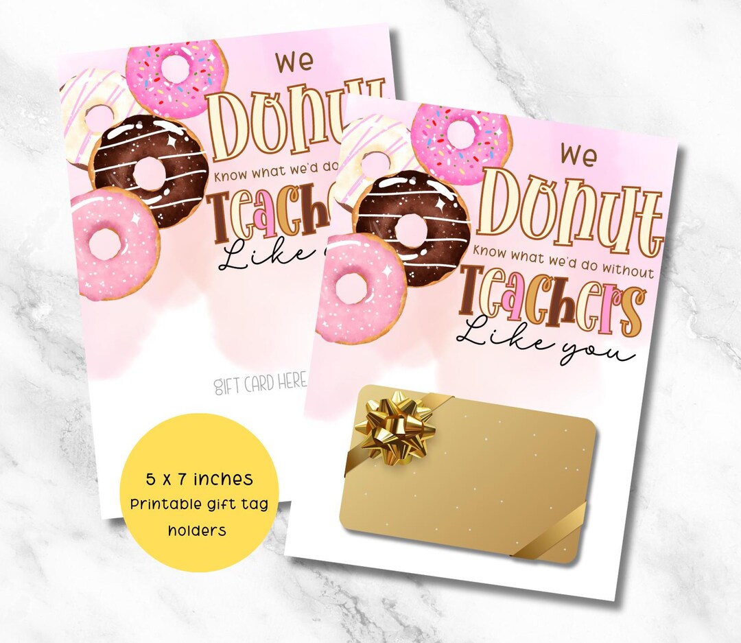 Donut Printable Teacher Appreciation Gift Card Holder, Teacher Gift ...
