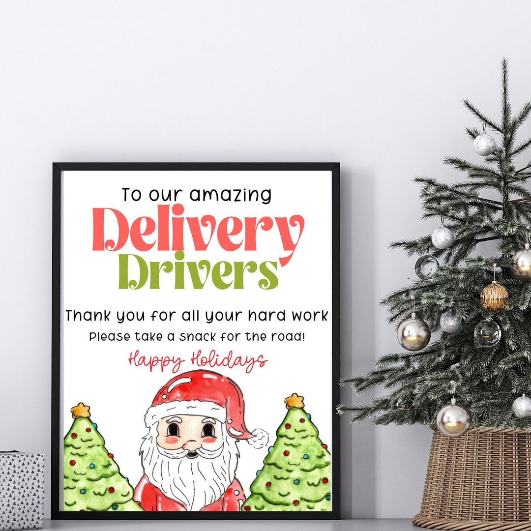 Thank You Delivery Driver Sign, Printable Delivery Driver Snack Sign ...