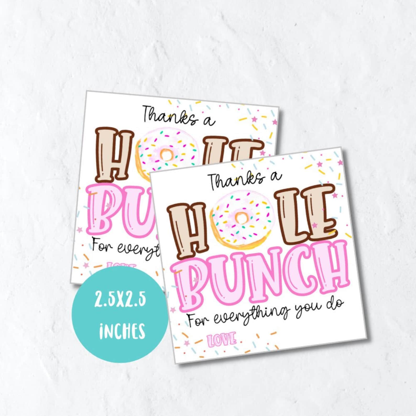 Donut Teacher Appreciation Gift Tag Printable, Thanks a Hole Bunch Gift ...