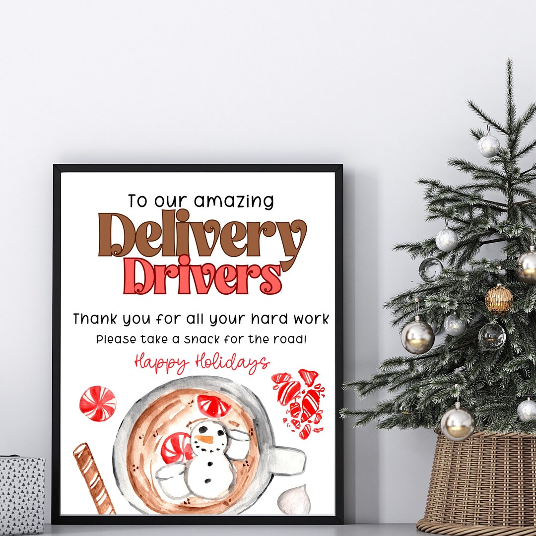 Printable Delivery Driver Sign Driver Thank You Sign Take a Snack ...