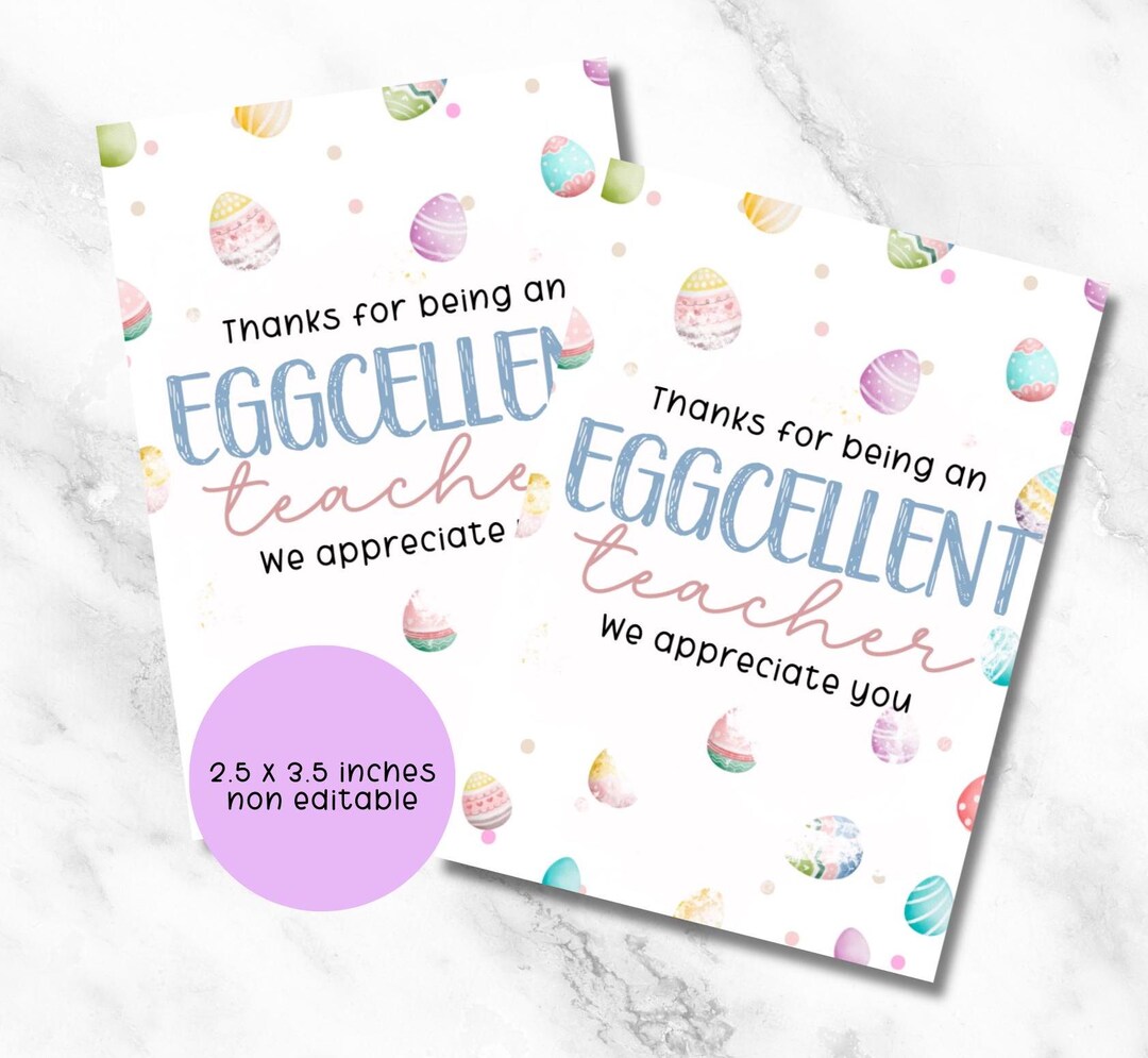 Printable Easter Gift Tag, Easter Tag, Thanks for Being an Eggcellent ...