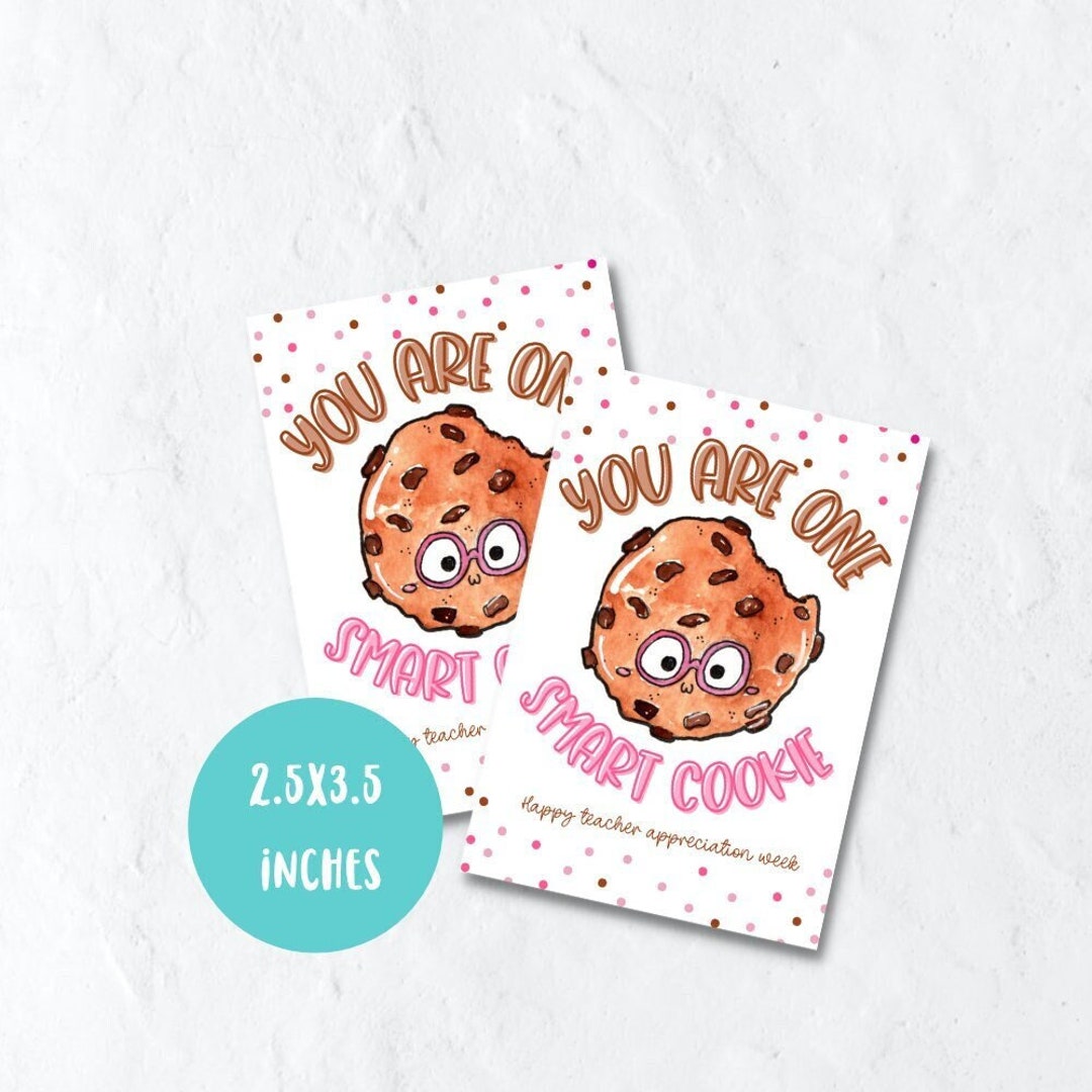 Cookie Teacher Appreciation Gift Tag Printable, Smart Cookie Rectangle ...