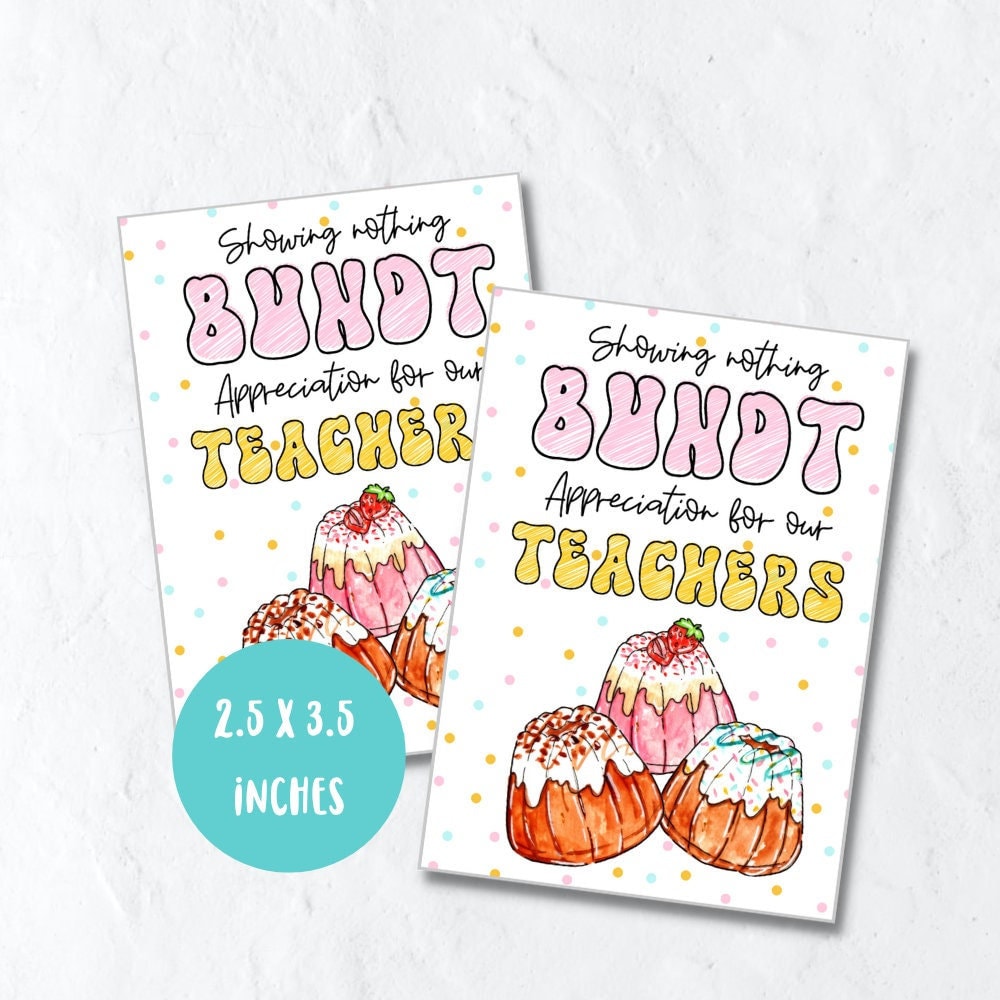Teacher Appreciation Gift Tag Printable Nothing Bundt - Etsy