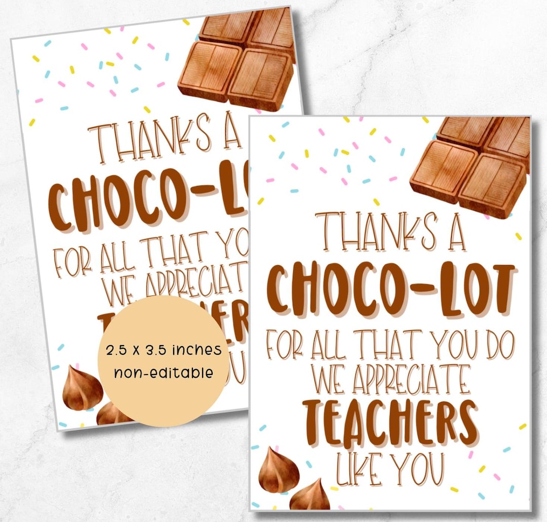 Thanks a Chocolot Tag, Teacher Appreciation Week Tag, Chocolate ...