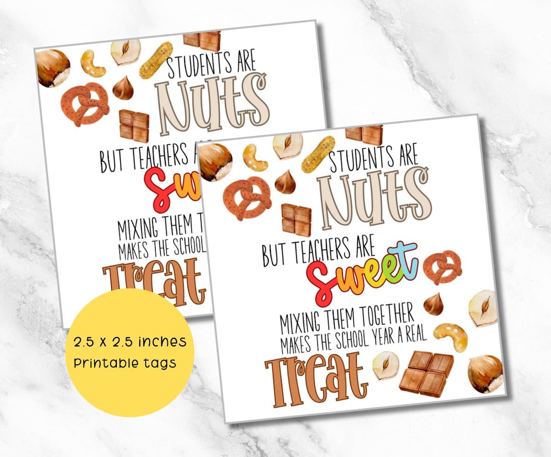 Students Are Nuts but Teachers Are Sweet Tag, Teachers Appreciation ...