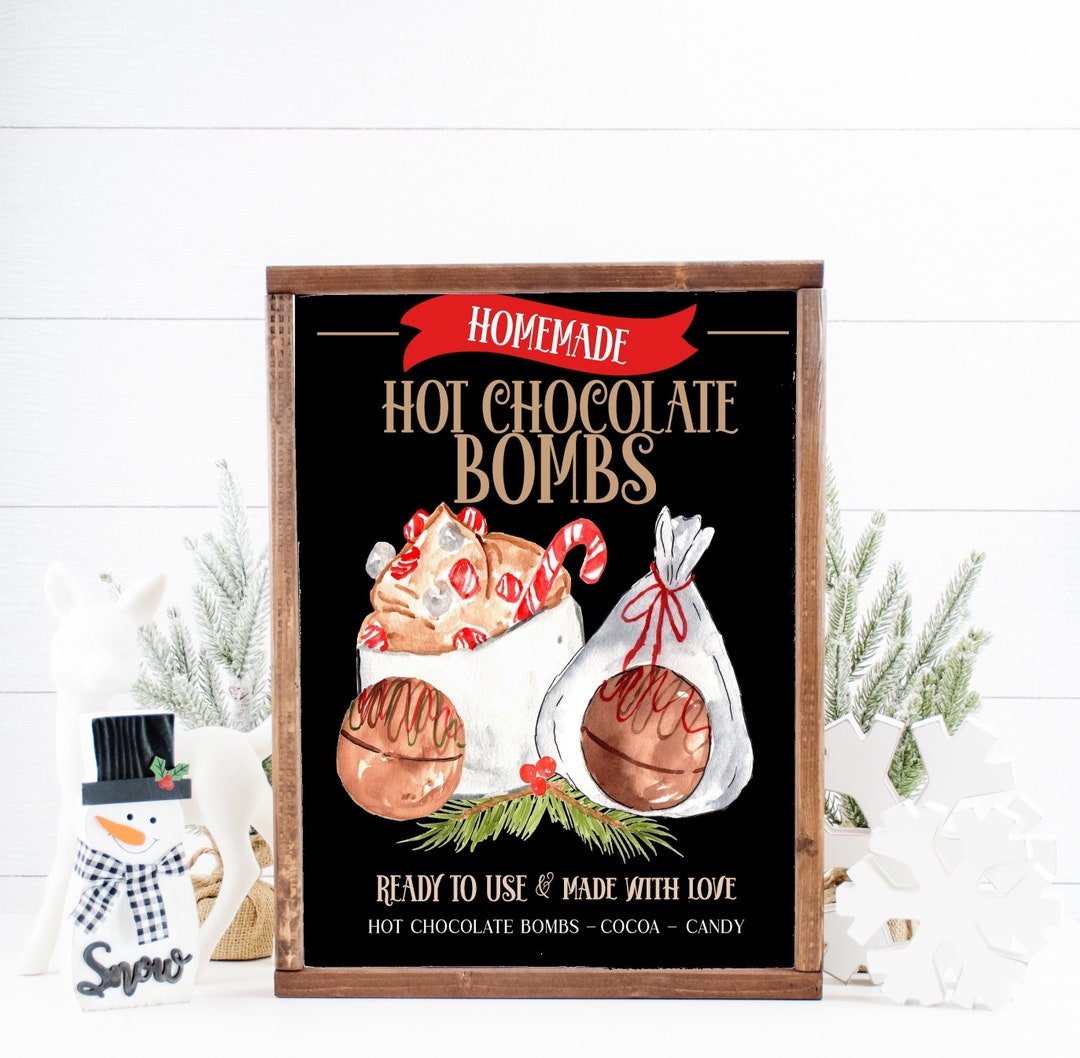 Printable Christmas Sign Hot Chocolate Bomb Sign Hot Cocoa Bombs ...