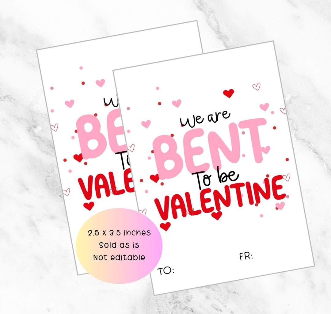 Bent to Be Printable Valentines Day Favor Tag, Bendy Toy Non-candy ...