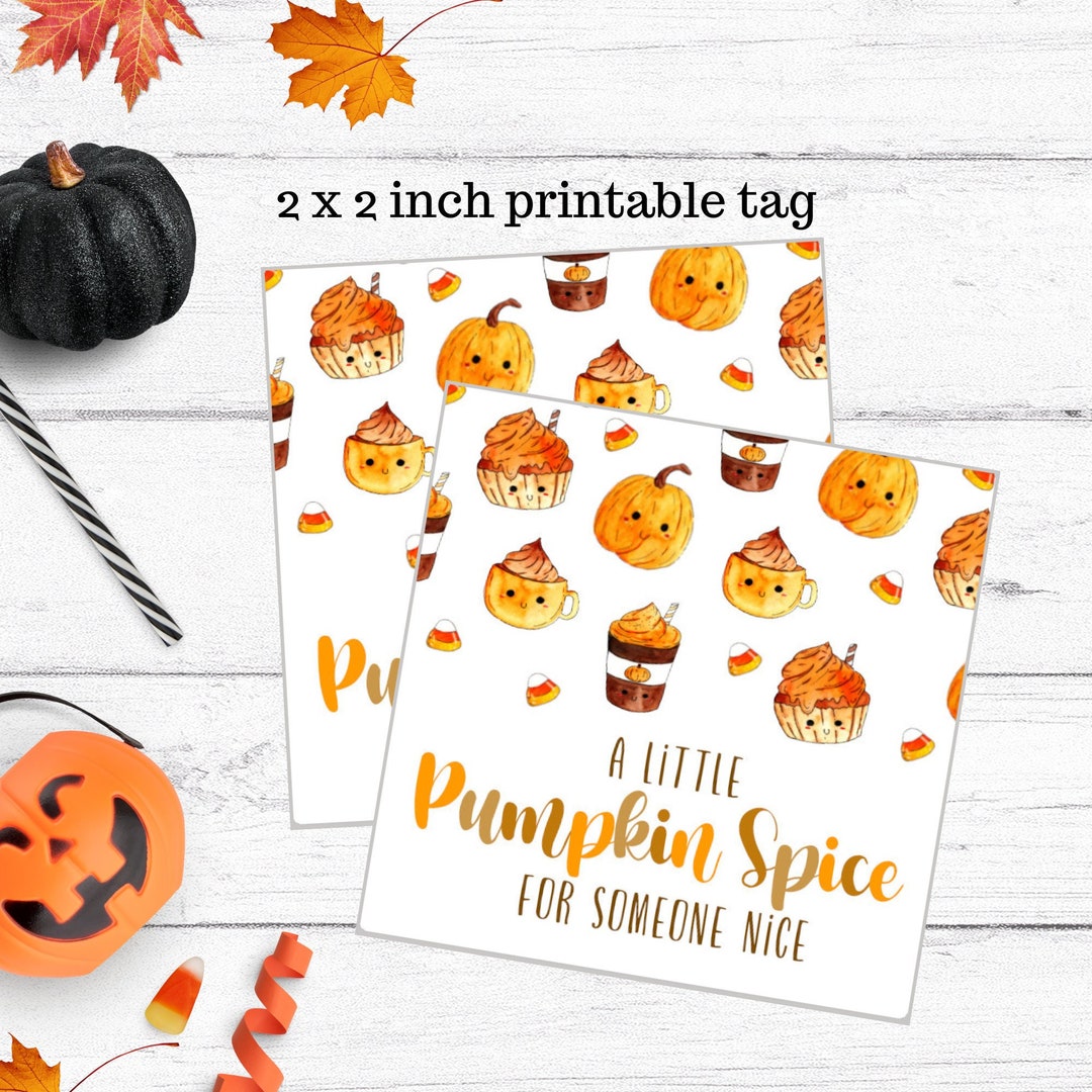 Printable Pumpkin Spice Tag, Fall, Autumn, Pumpkin Spice Gift Tag ...